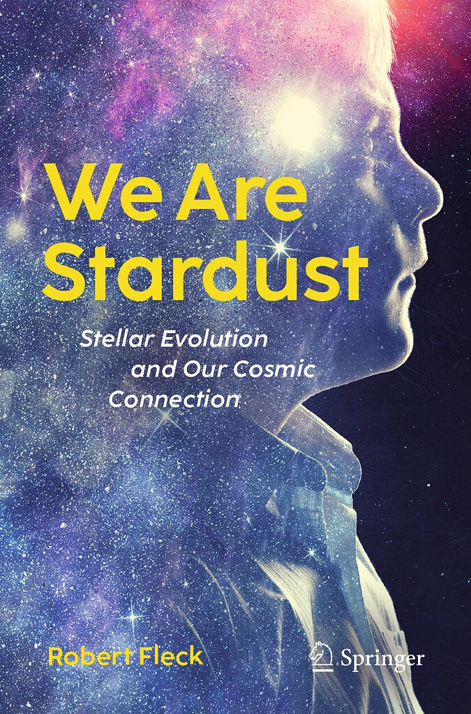 Robert Fleck - We are stardust - General Discussion - AAVSO